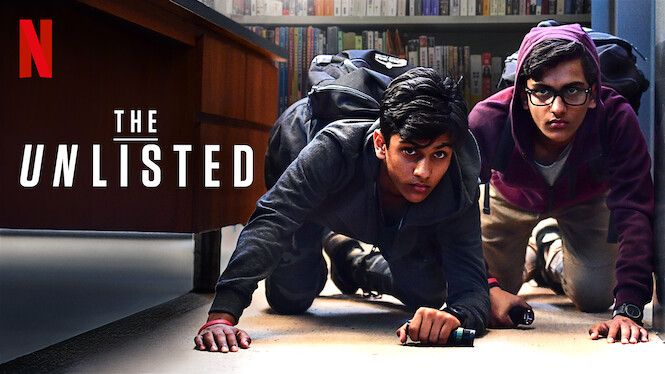 The Unlisted (2019) - Netflix | Flixable